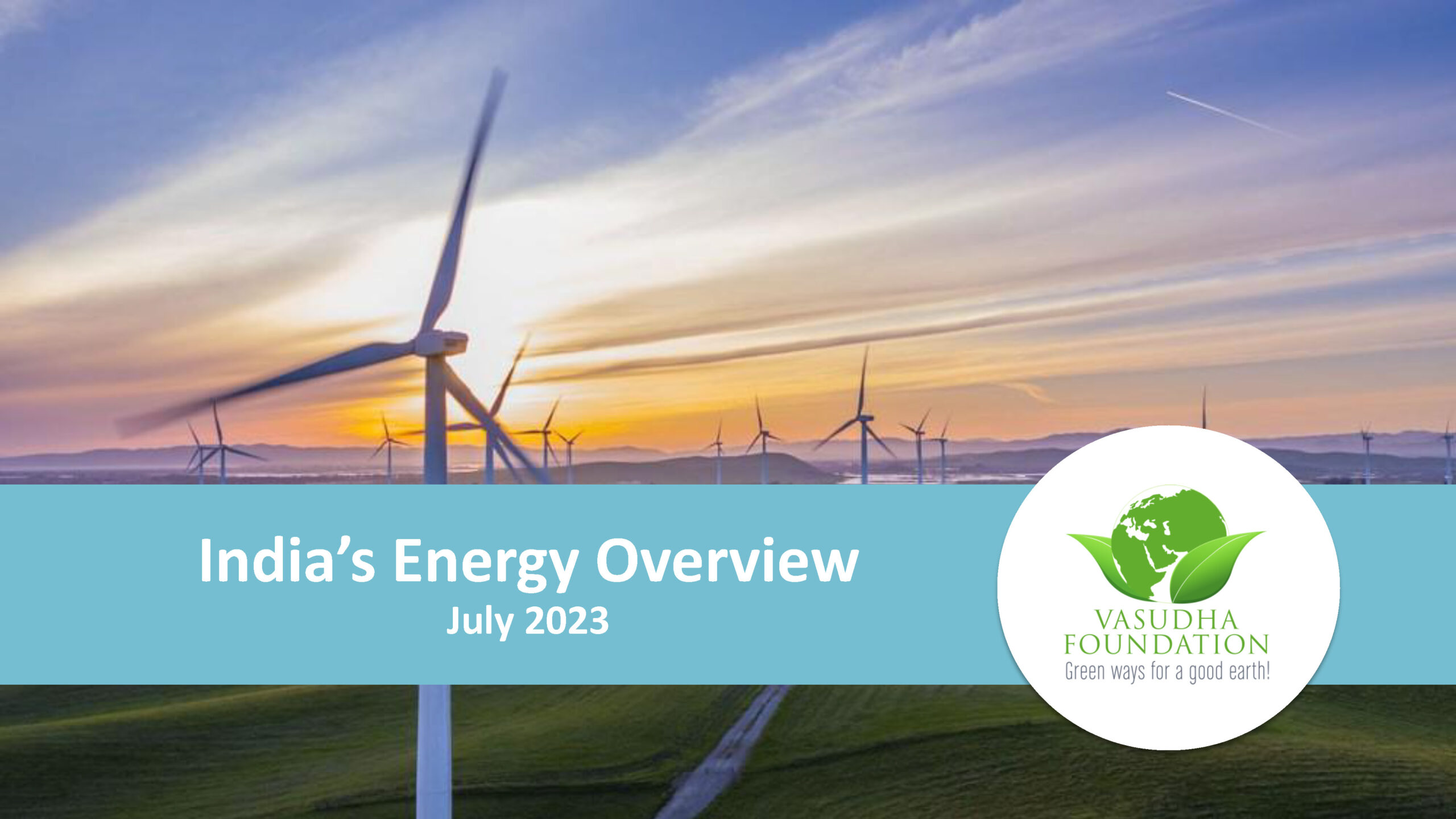 India’s Energy Overview – Vasudha Foundation